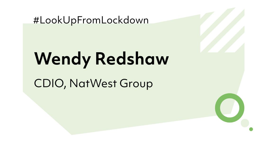 NatWest Group's Wendy Redshaw Looks Up From Lockdown